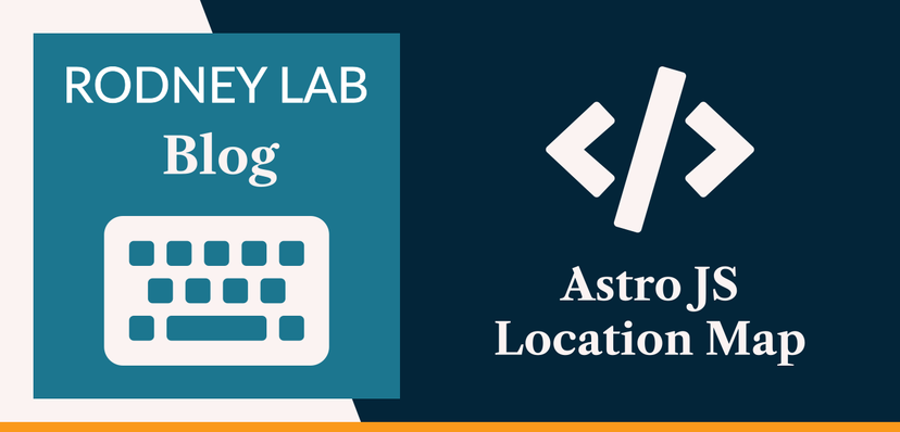 Astro JS Location Map: using Leaflet & Svelte | Rodney Lab