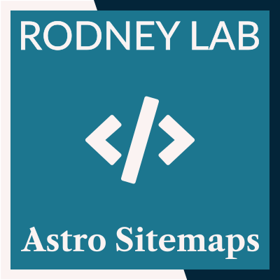 Astro Sitemaps: Add Post and Page XML Sitemaps | Rodney Lab