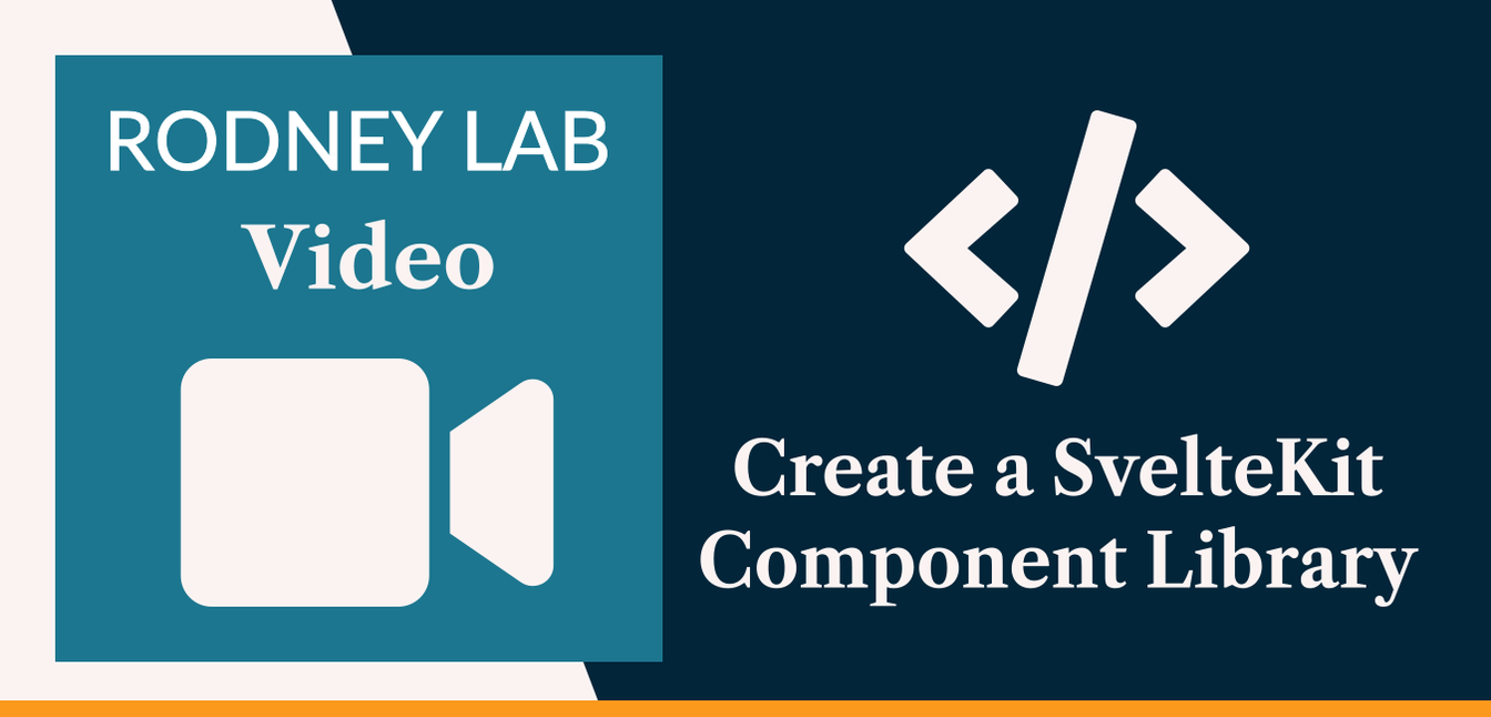 Create A Sveltekit Component Library Rodney Lab
