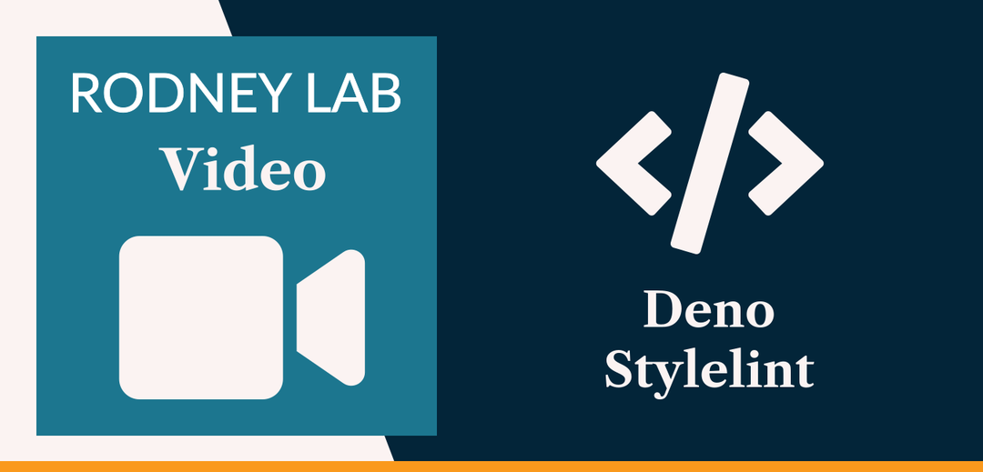 Deno Stylelint: Lint Deno Fresh CSS 🛁 | Rodney Lab