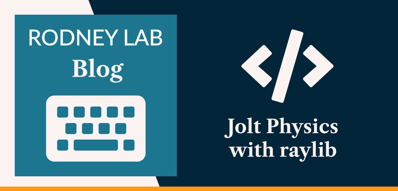 Jolt Physics raylib: trying 3D C++ Game Physics Engine 🎱 | Rodney Lab