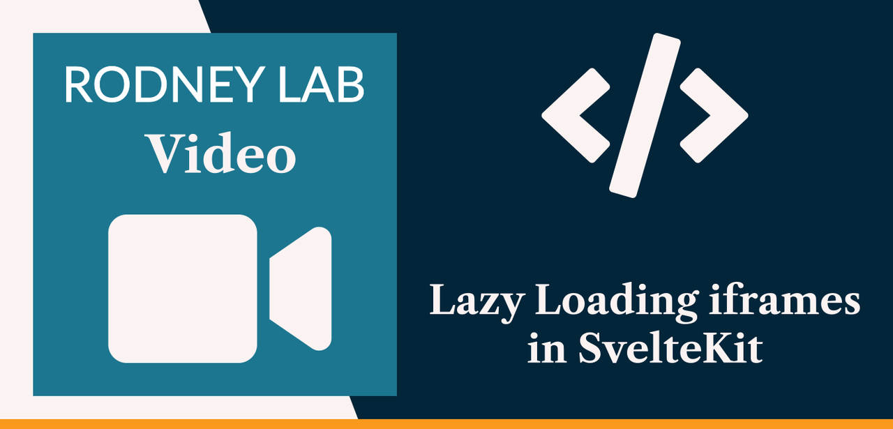 Lazy Loading iframes in SvelteKit: Ace Core Web Vitals | Rodney Lab