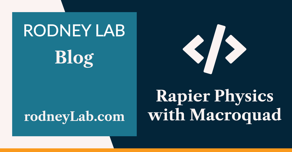 Rapier Physics with Macroquad: Rust Game Physics 🎱️ | Rodney Lab
