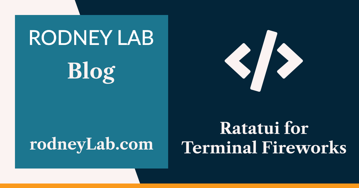 Ratatui for Terminal Fireworks: using Rust TUI Canvas 🎨 | Rodney Lab