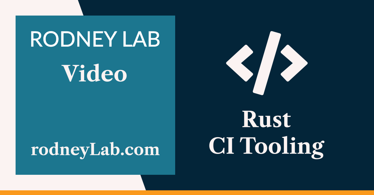 Rust CI Tooling: Clippy, commitlint, pre-commit and More | Rodney Lab