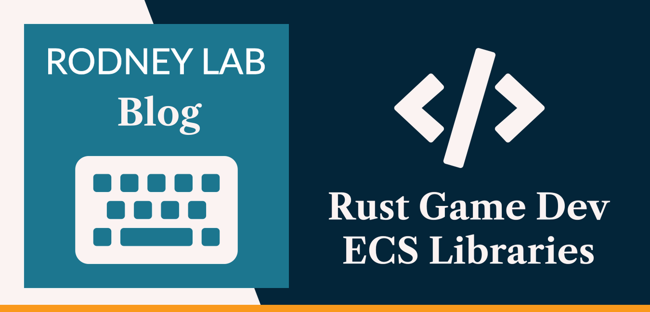 Rust Entity Component Systems: ECS Libraries for Rust Game Dev 🧩 | Rodney Lab