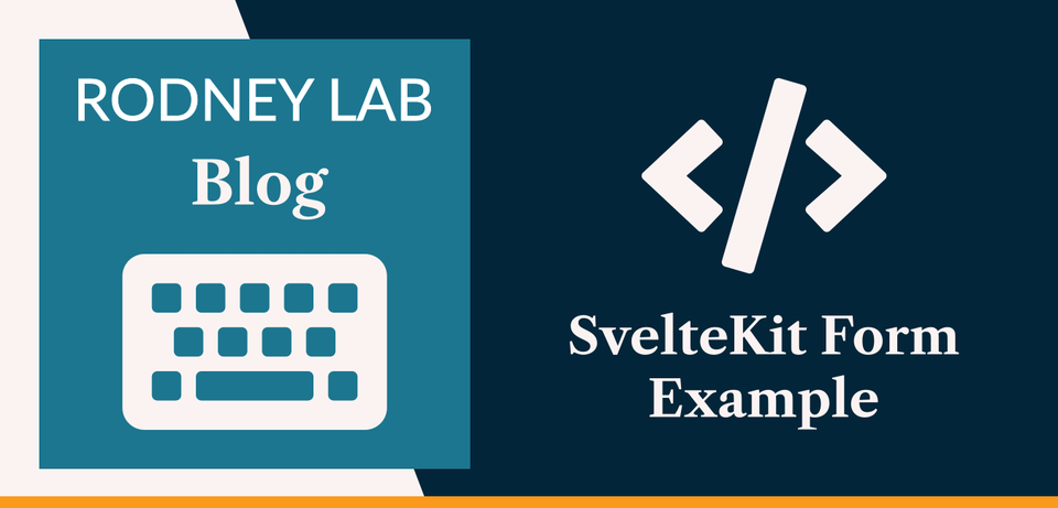 SvelteKit Form Example with 10 Mistakes to Avoid 🛟 | Rodney Lab SvelteKit Form Example with 10 Mistakes to Avoid 🛟 | Rodney Lab