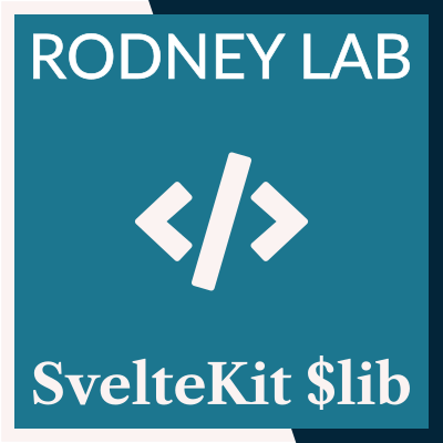 SvelteKit $lib Import Aliases | Rodney Lab