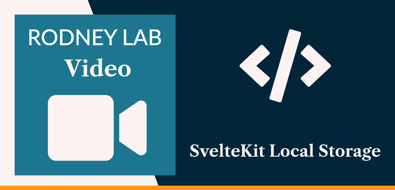 Using Local Storage with Svelte Stores in SvelteKit | Rodney Lab