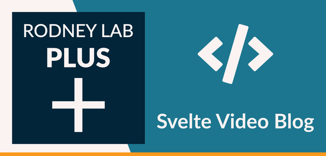 Svelte Video Blog: Vlog with Mux and SvelteKit Svelte Video Blog: Vlog with Mux and SvelteKit